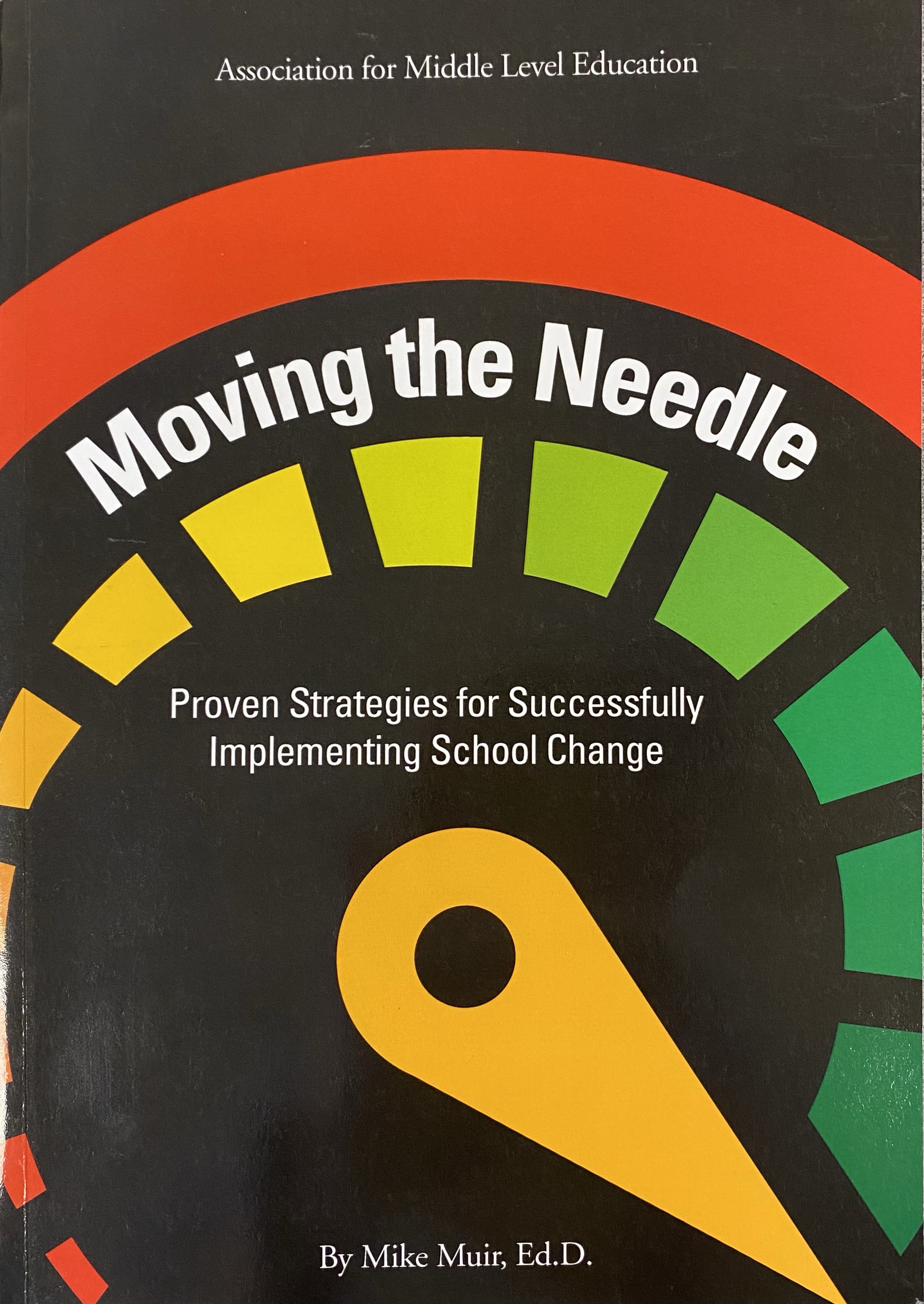 Moving the Needle: Leadership for School Change – Student Learning Guru
